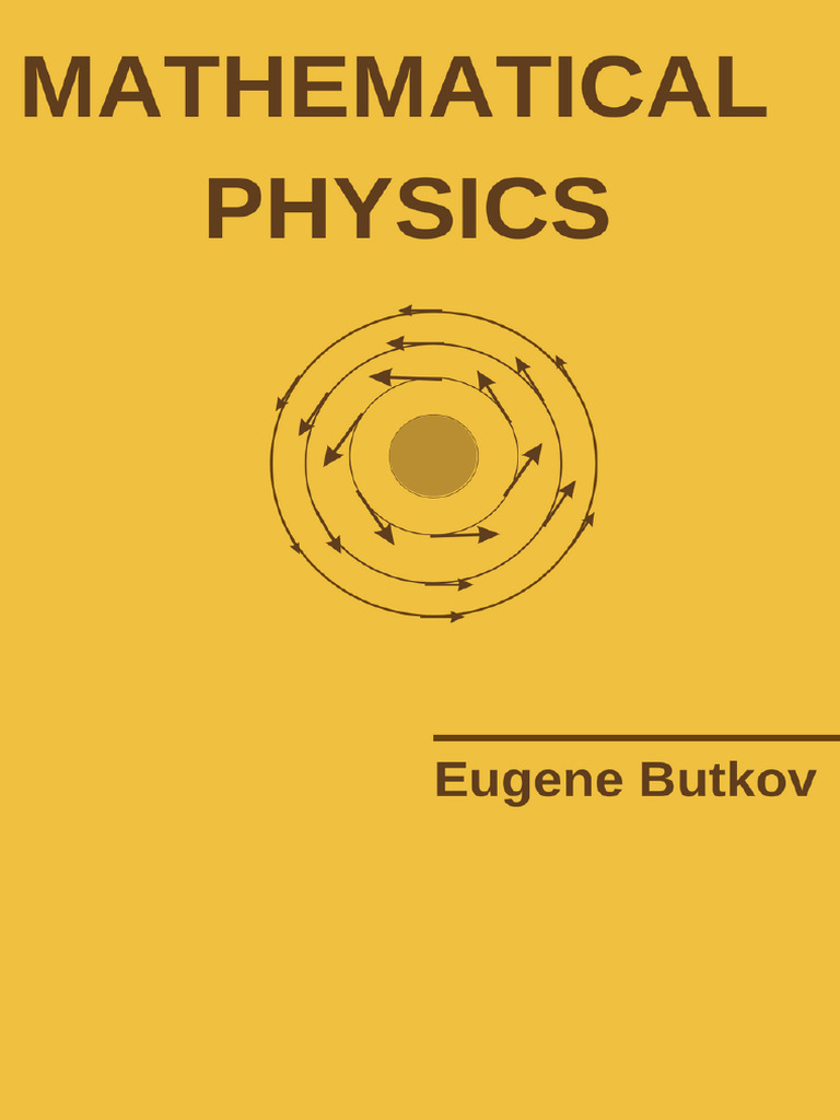 (World Student Series Editions) Eugene Butkov - Mathematical Physics ...
