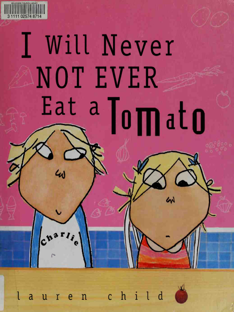 I Will Never Not Ever Eat A Tomato - PDF Room | PDF
