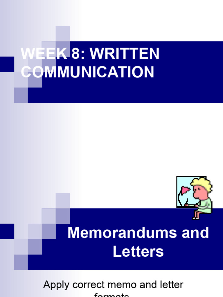 WEEK 8-1 Memorandums and Letters PowerPoint | PDF