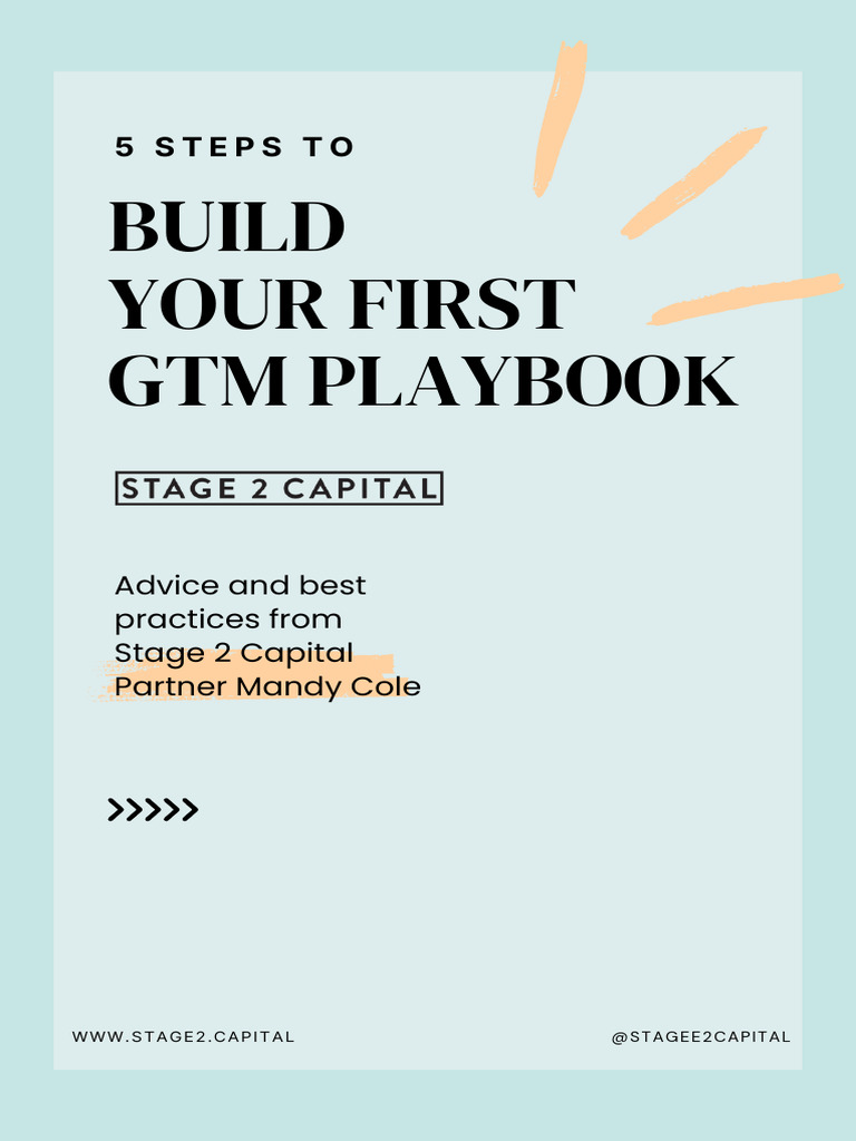 5 Steps To Build Your First GTM Playbook | PDF