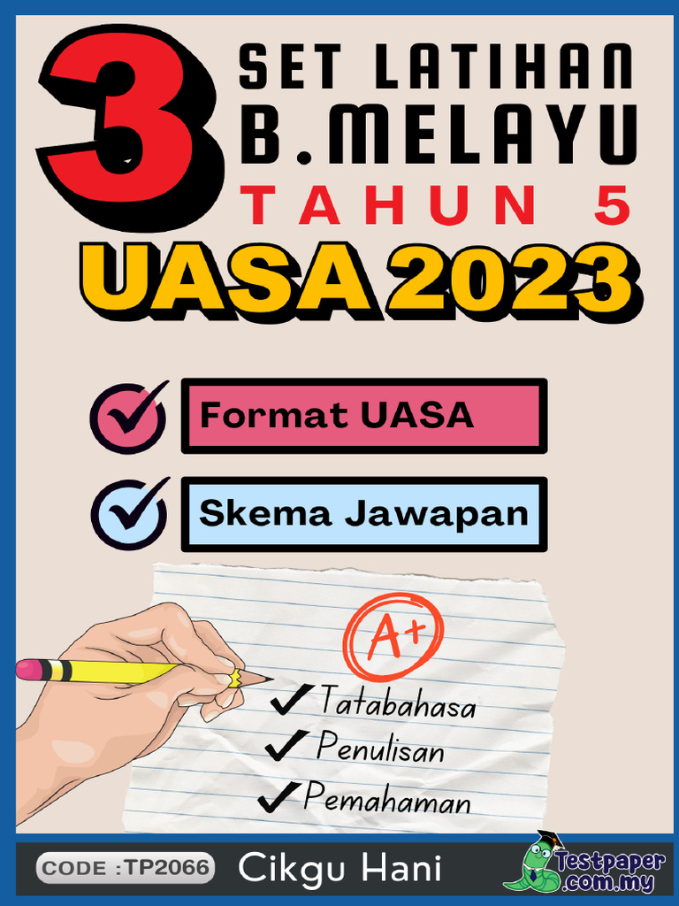 TP2066_-_3_SET_KERTAS_UJIAN_AKHIR_SESI_AKADEMIK_BAHASA_MELAYU_TAHUN_5 ...