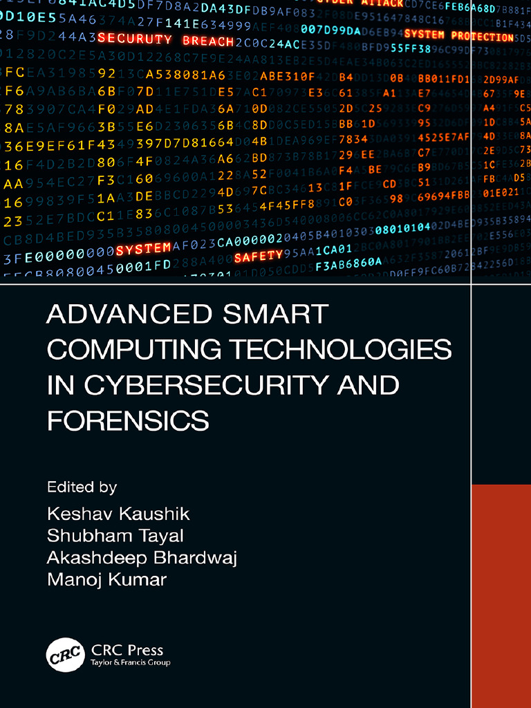Advanced Smart Computing Technologies in Cybersecurity and Forensics ...