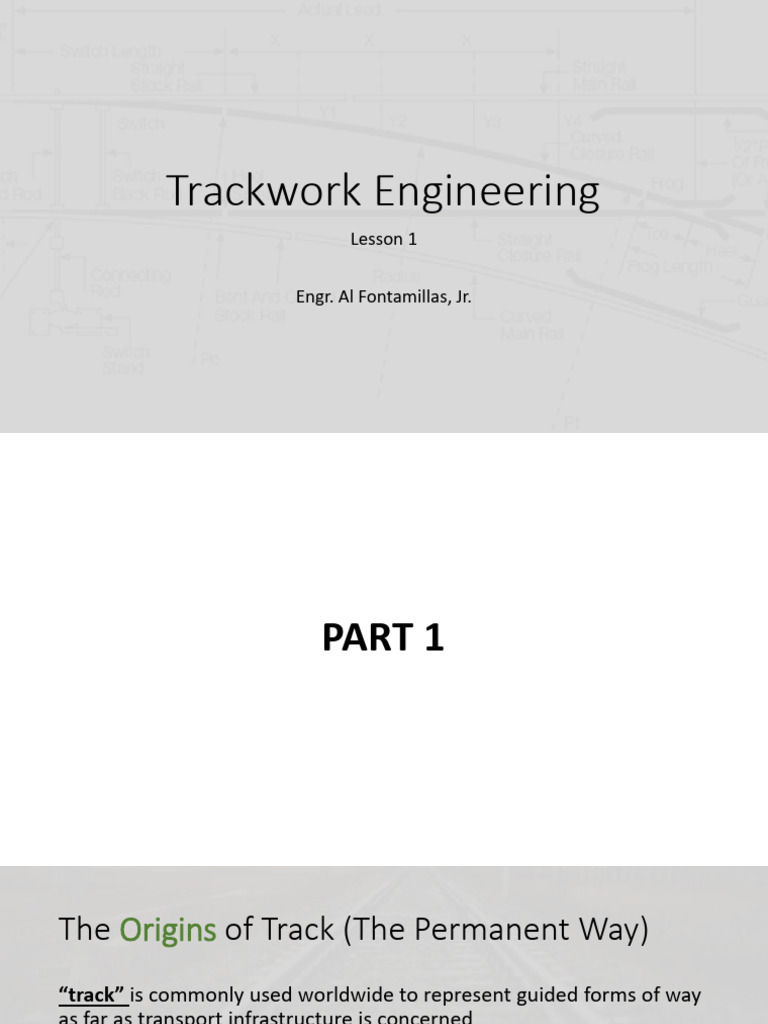Trackwork Engineering Lesson 1 | PDF | Rail Transport | Wagonway