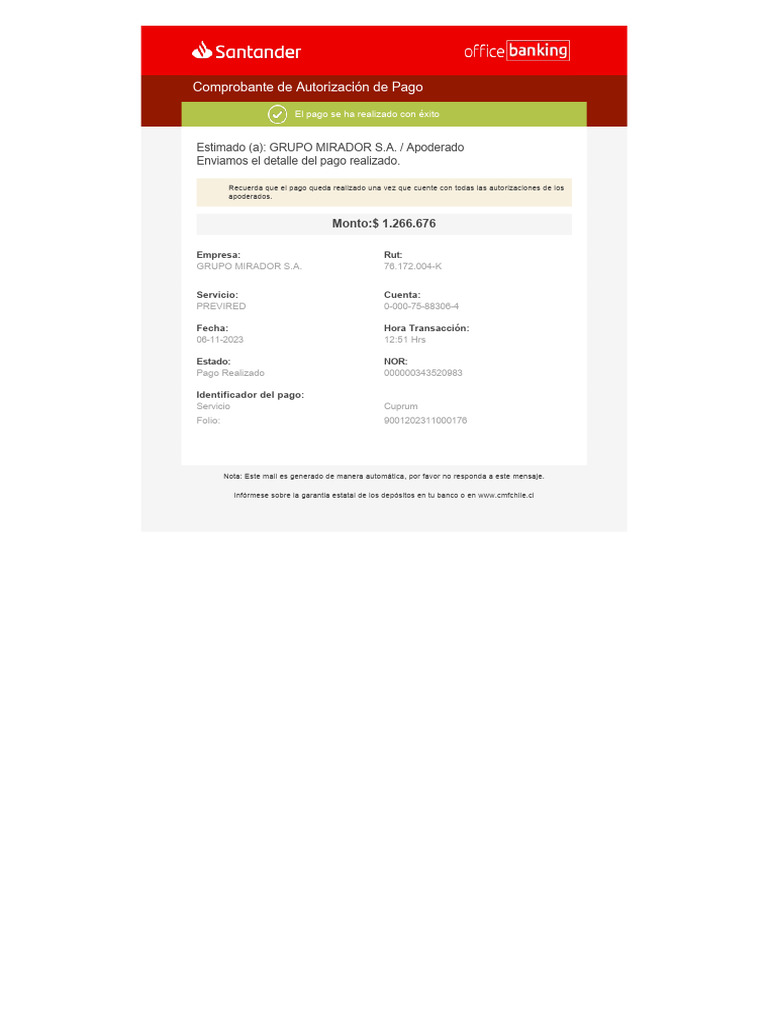 Comprobante de Autorización de Pago: Estimado (A) : GRUPO MIRADOR S.A. / Apoderado Enviamos El ...