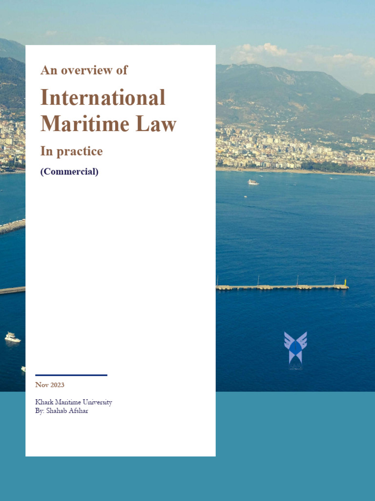Overview of International Maritime Law | PDF