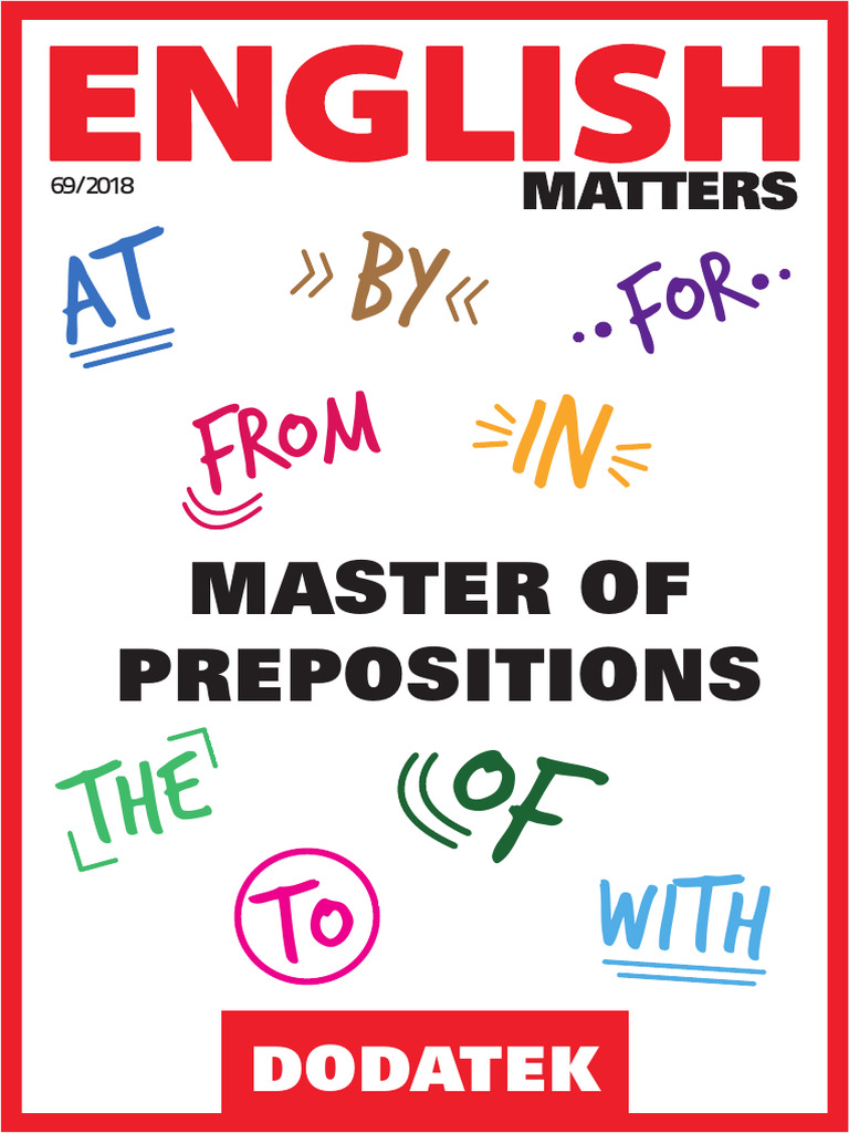 Master of Prepositions | PDF | English Language | Preposition And Postposition