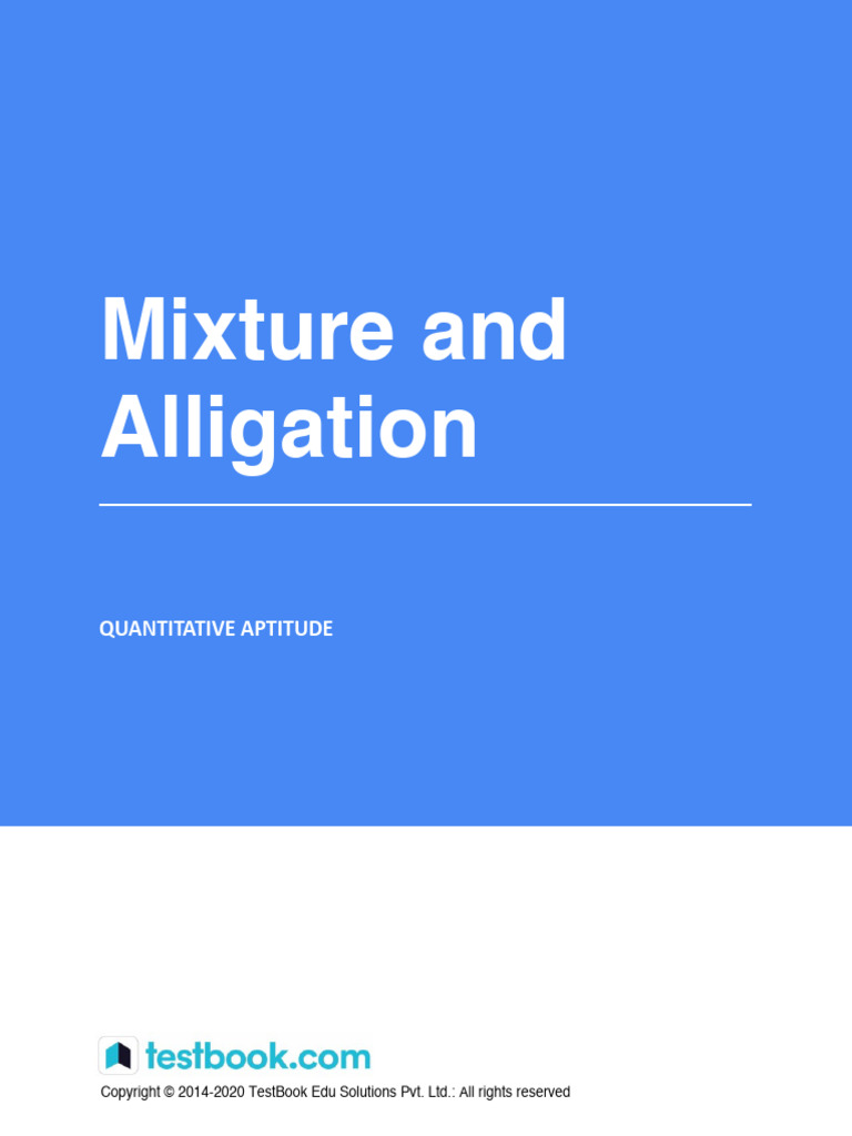 Mixture and Alligation - Study Notes | PDF