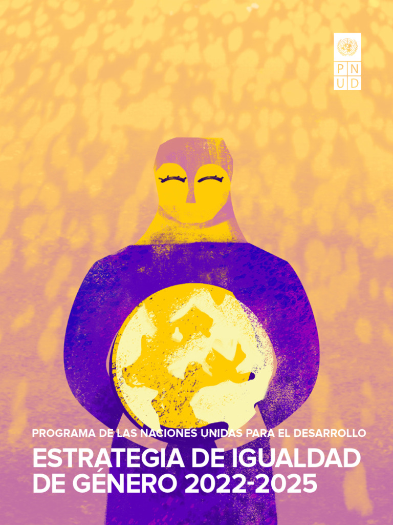 Undp Gender Equality Strategy 2022 2025 Es V2 Descargar Gratis Pdf