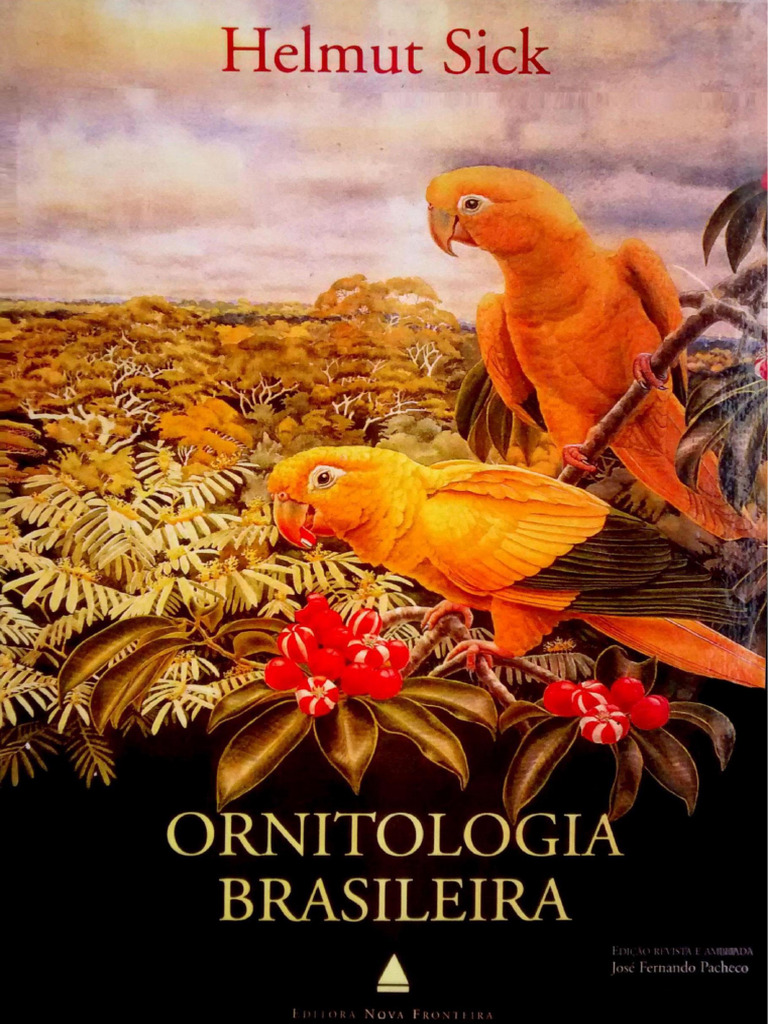 Ornitologia Brasileira 1997 Helmut Sick | PDF