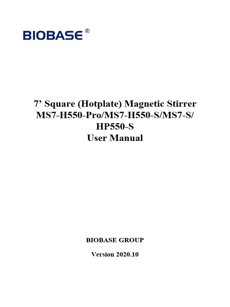 BIOBASE 7 - Square (Hotplate) Magnetic Stirrer MS7-H550-Pro - MS7-H550-S - MS7-S - HP550-S User ...