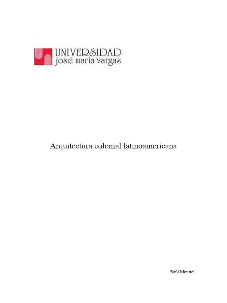 Arquitectura Colonial Latinoamericana | PDF