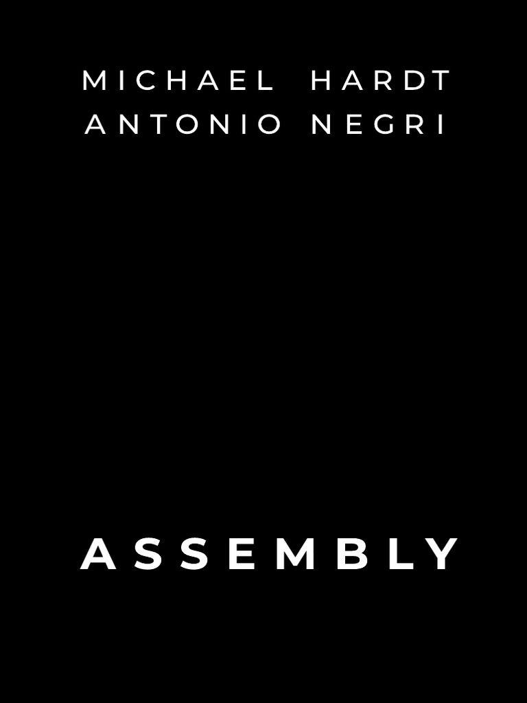Assembly - A Organização Multitudinária Do Comum (Antonio Negri Michael ...