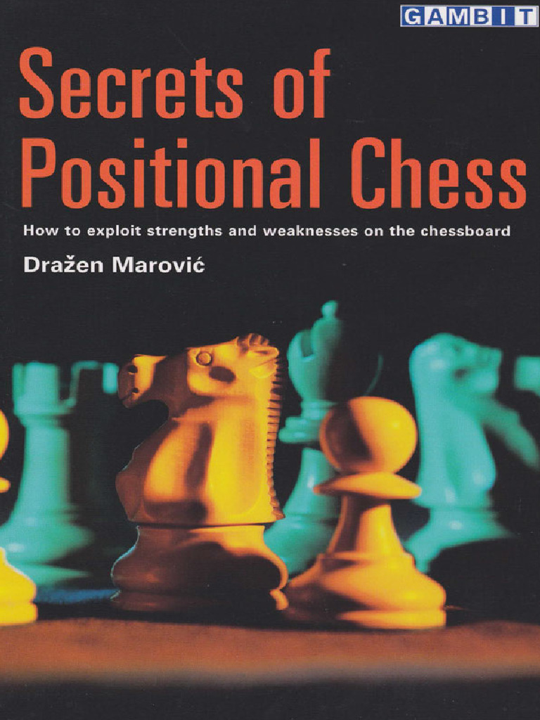 Secrets of Positional Chess | PDF