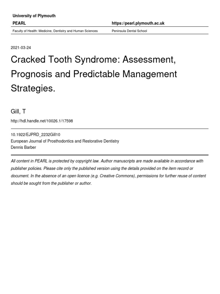 Cracked Tooth Syndrome Assessment, Prognosis and Predictable Management ...