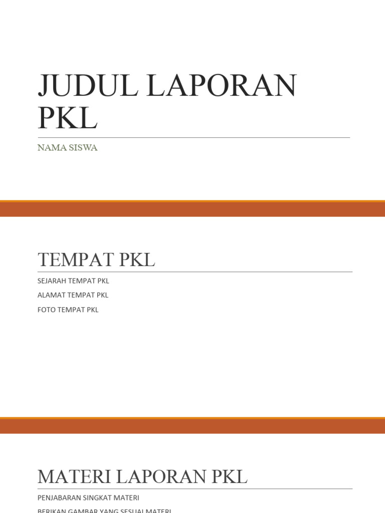 Contoh Presentasi Laporan PKL | PDF | Metode & Bahan Ajar