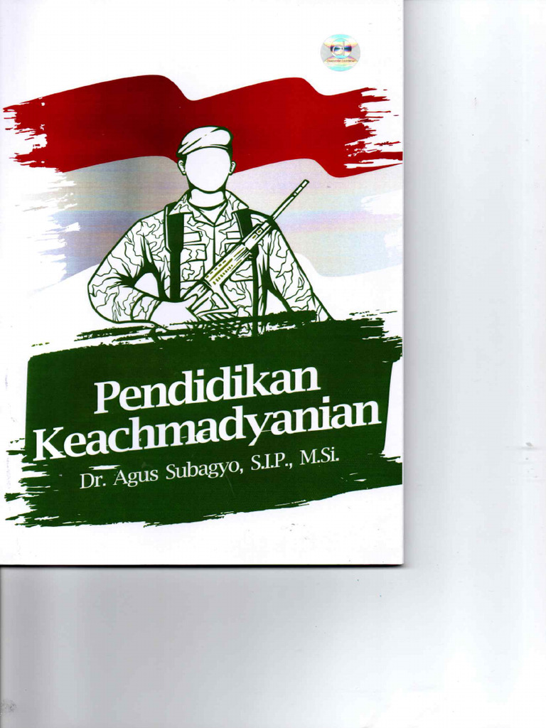 Pendidikan Keachmadyanian - Dr. Agus Subagyo, S.ip., M.si | PDF