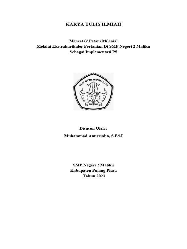 Karya Tulis Ilmiah Mencetak Petani Milenial | PDF