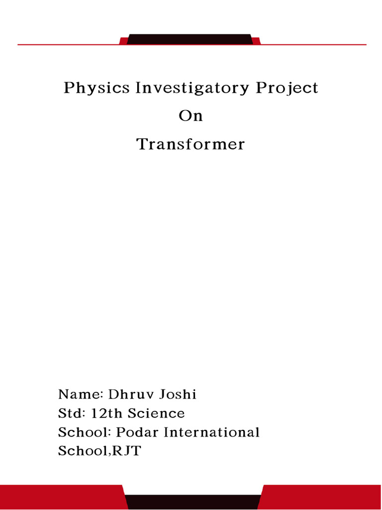 Dhruv Joshi Physics Project | PDF | Transformer | Inductor