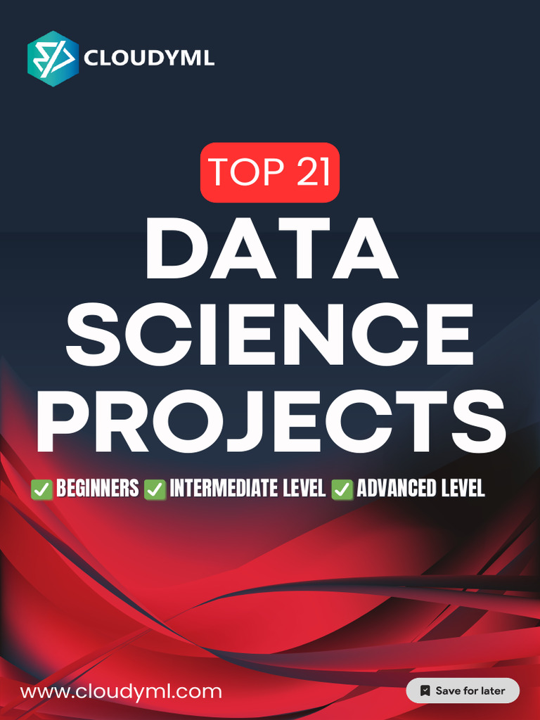 TOP 21 DATA SCIENCE PROJECTS - Part 1 | PDF | Deep Learning | Prediction