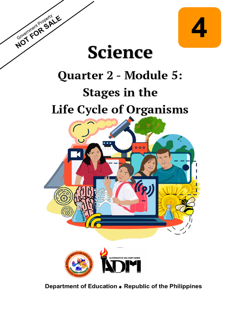 Science4 - Q2 - Mod5 - Stages in Life Cycle of Organisms v4 | PDF