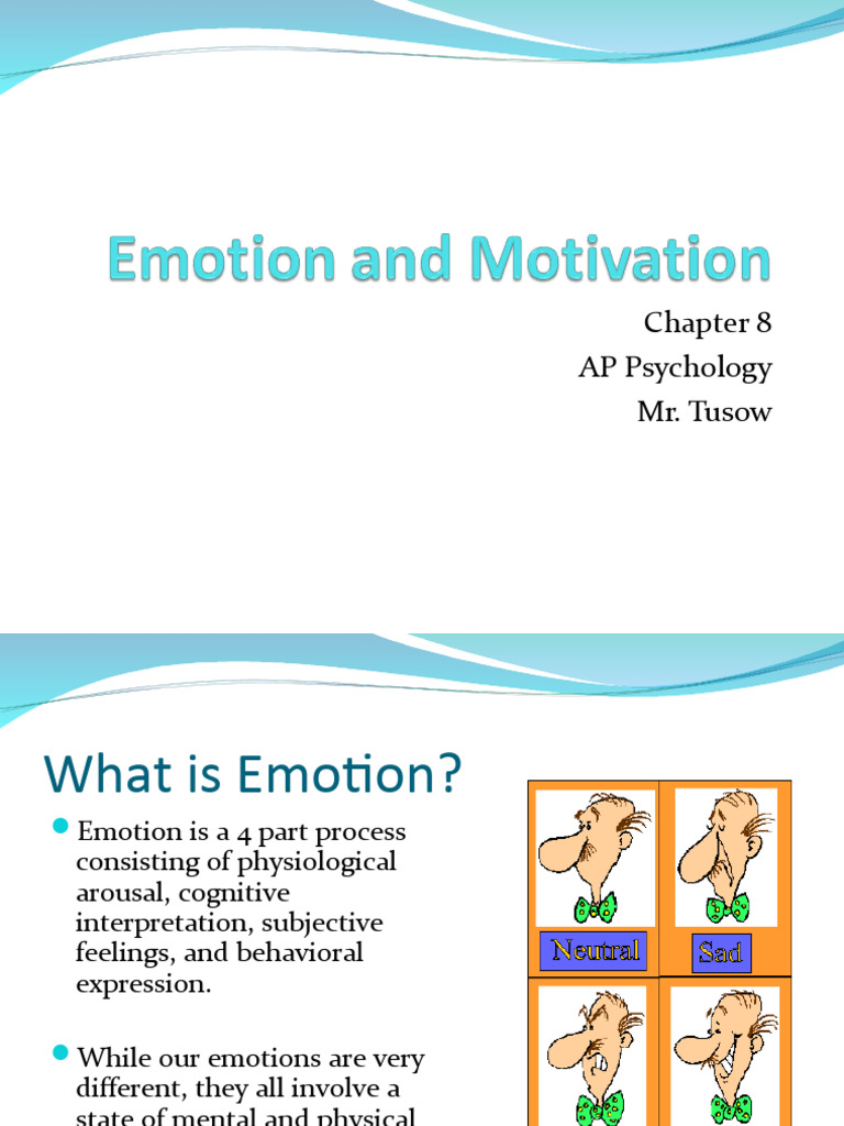 CH 8 Notes Emotionand Motivation | PDF | Emotions | Motivational