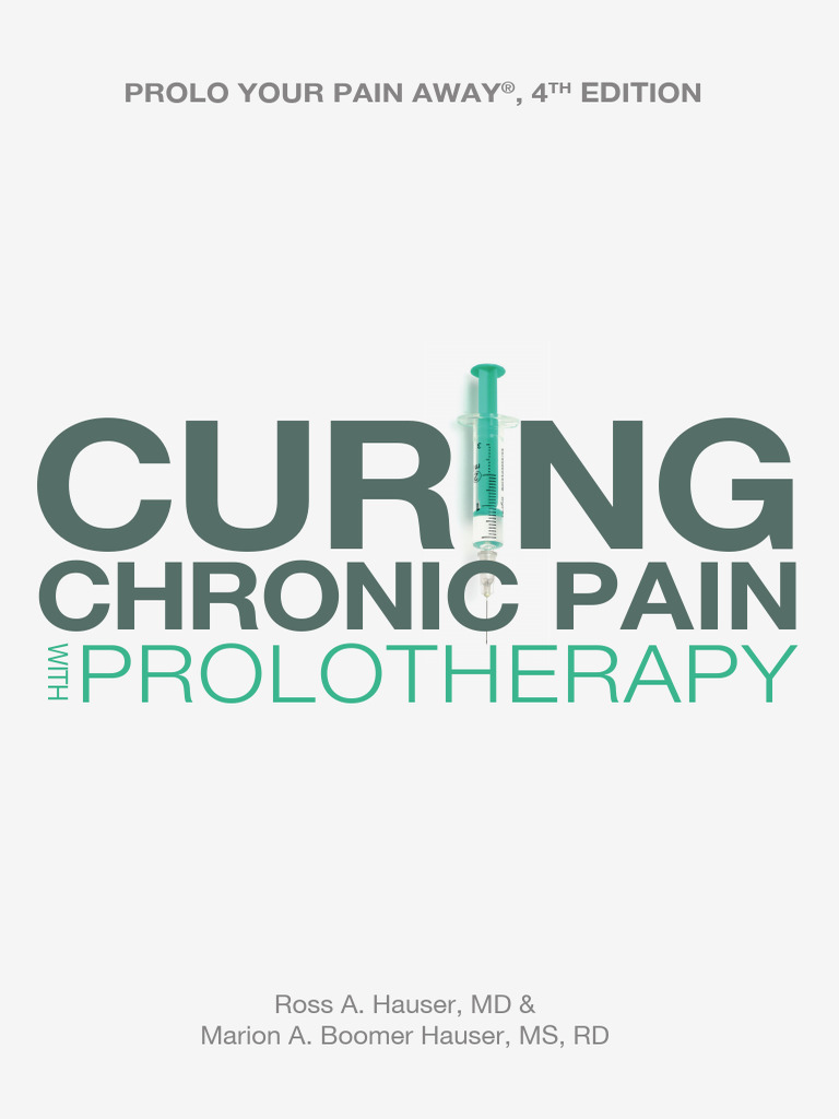 Prolo Your Pain Away! 4th Edition | PDF | Elbow | Knee