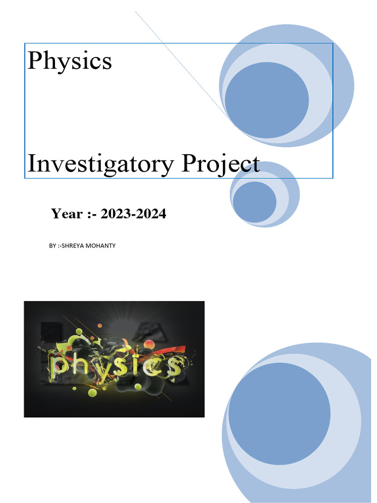 PHYSICS (INVESTIGATORY PROJECT) | PDF