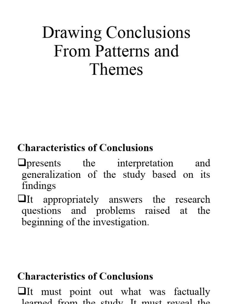 Drawing Conclusions From Patterns and Themes | PDF | Methodology | Science