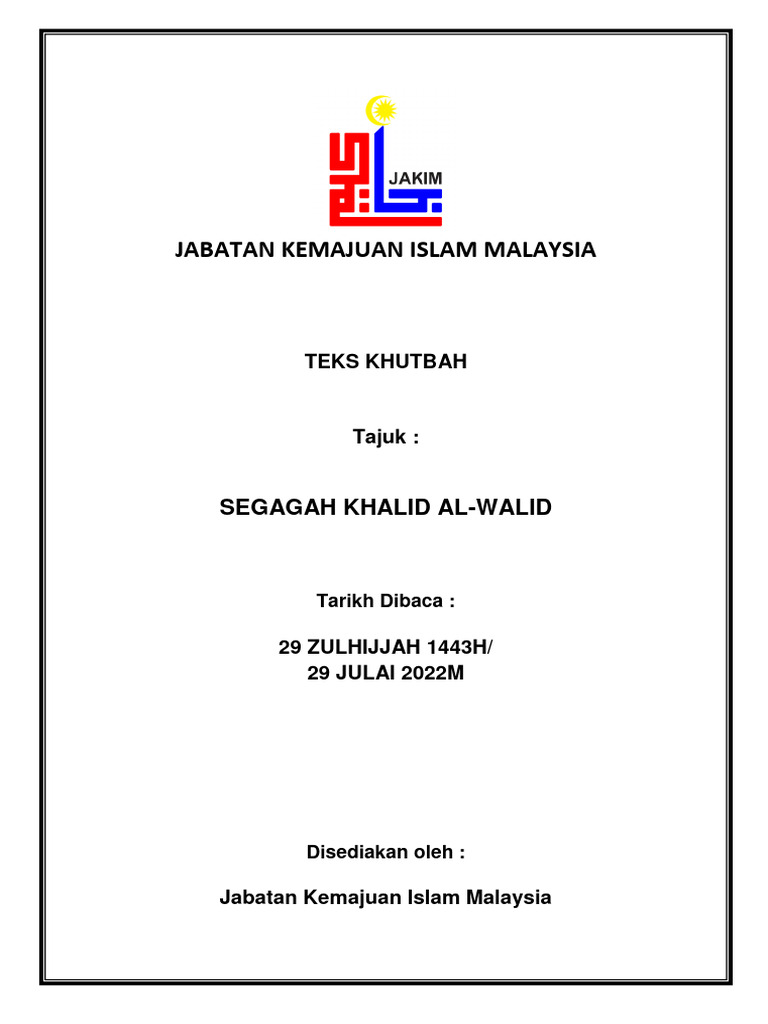 Teks Khutbah Jumaat Segagah Khalid Al-Walid 1 | PDF