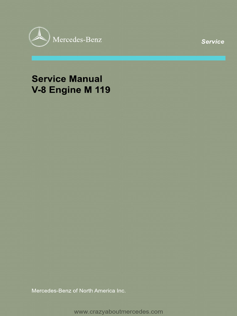 Mercedes Benz Service Manual v-8 Engine M 119 | PDF