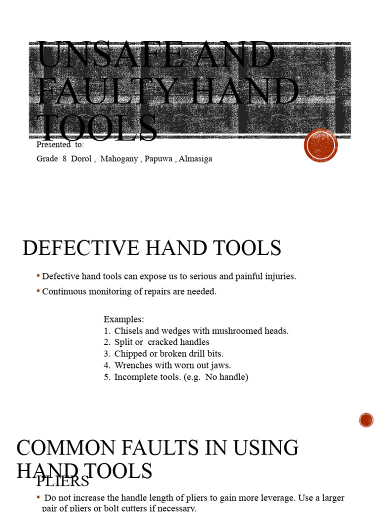 Lesson 4 Unsafe and Faulty Hand Tools (WARM Grade 8) ) | PDF