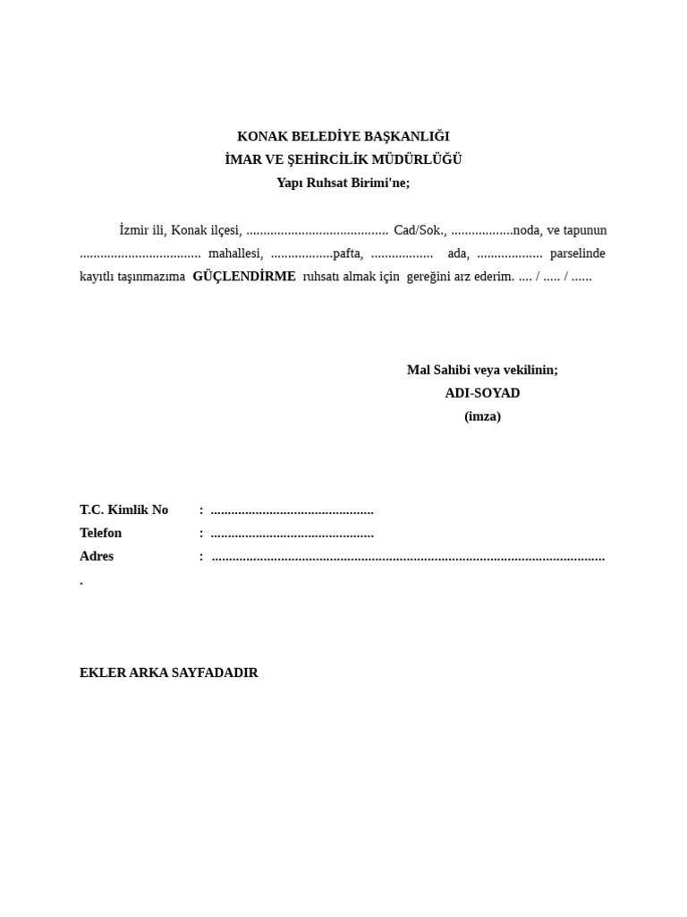 KONAK BELEDİYESİ Güçlendirme Ruhsatı Başvurusu Dilekçe Ve Istenen ...