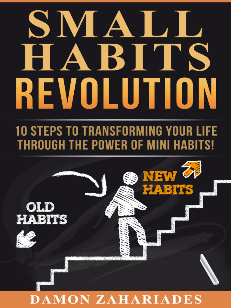Small Habits Revolution | PDF | Disciplines | Habits