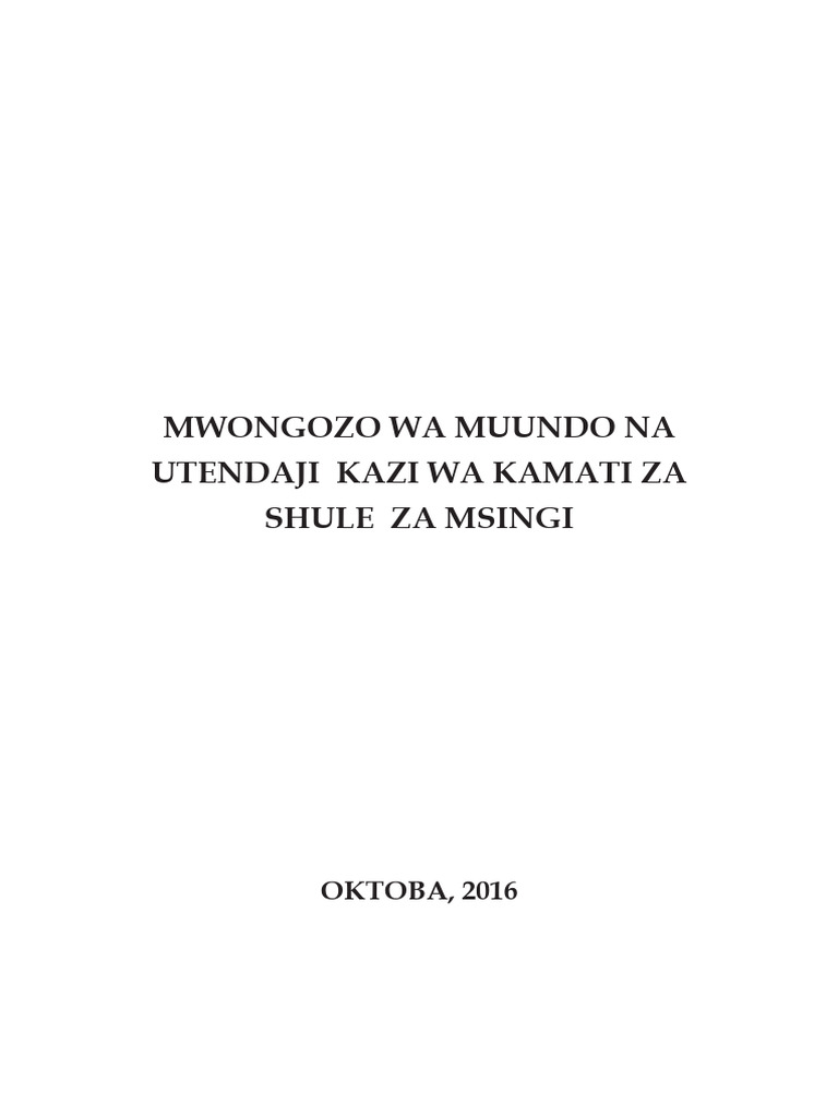 Mwongozo Wa Muundo Na Utendaji Kazi Wa Kamati Za Shule Za Msingi | PDF