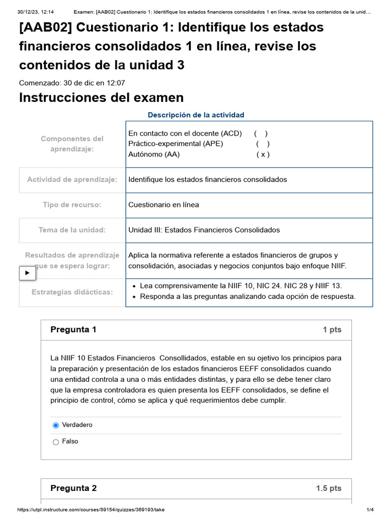 Examen - (AAB02) Cuestionario 1 - Identifique Los Estados Financieros Consolidados 1 en Línea ...