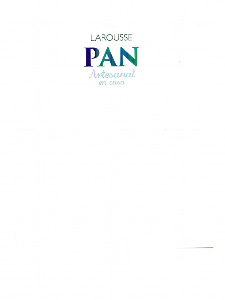 Pan Artesanal en Casa Mexico Larousse | PDF