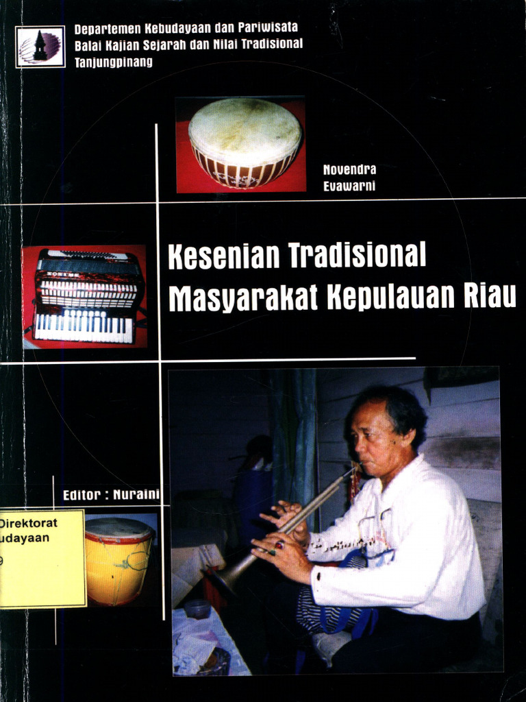 Kesenian Tradisional Masyarakat Kepulauan Riau | PDF