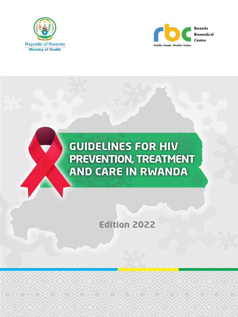 Final Guidelines For Hiv Prevention, Treatment and Care in Rwanda 2022 ...