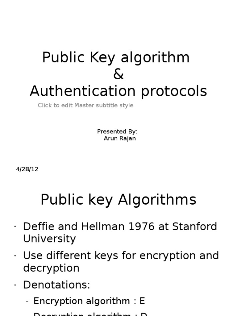 Public Key Algorithm & Authentication Protocols: Click To Edit Master Subtitle Style | PDF ...