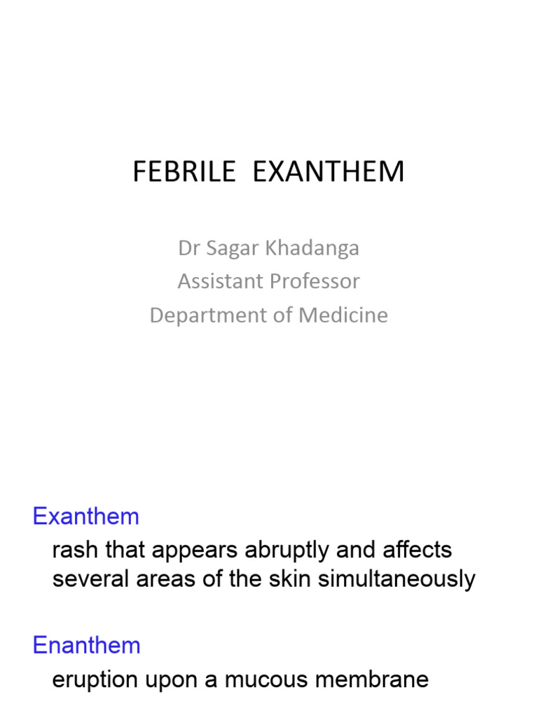 Understanding Febrile Exanthema Types | PDF | Fever | Cutaneous Conditions