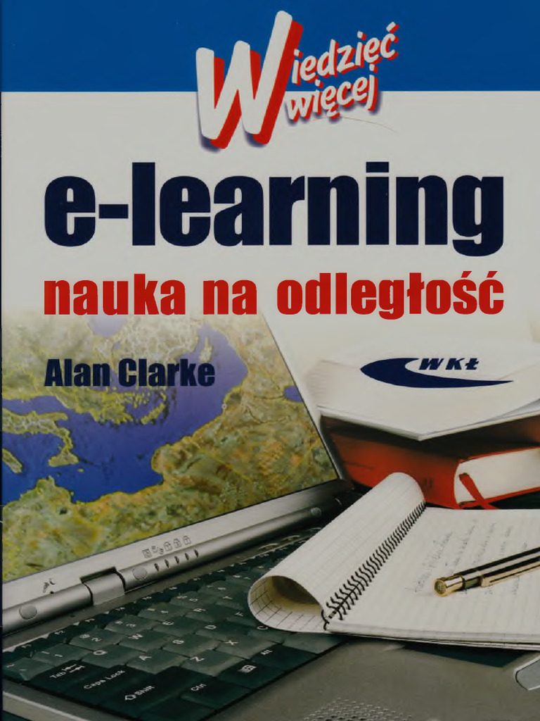 Alan Clarke - E-Learning. Nauka Na Odległość | PDF