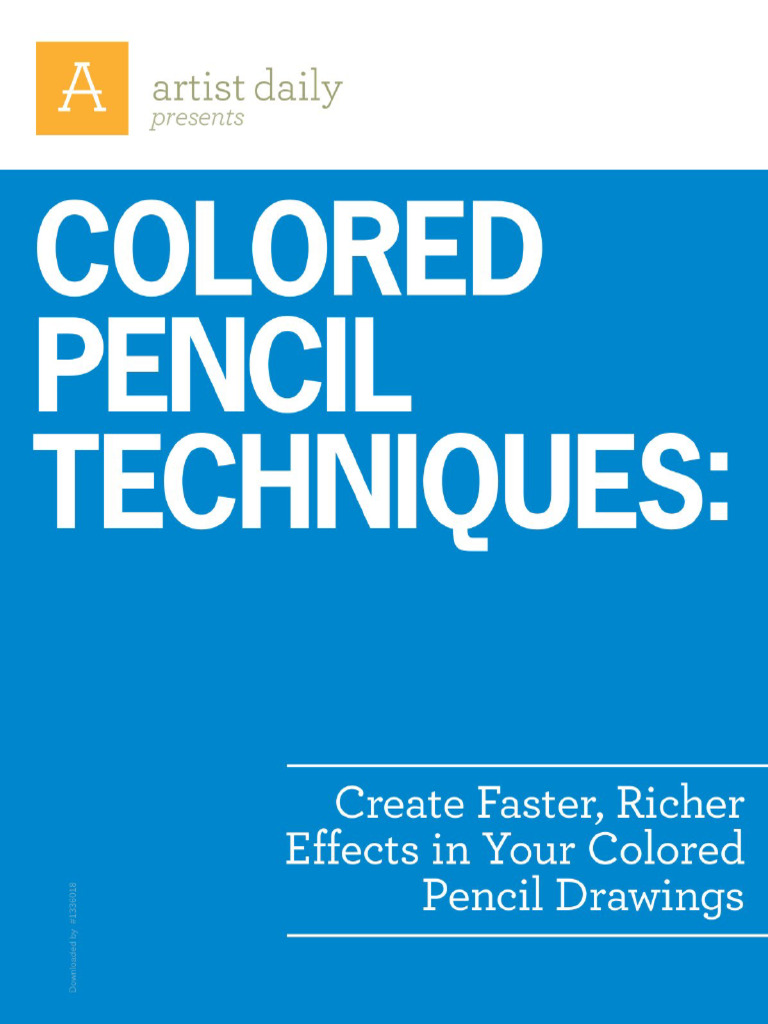 Free Guide - Colored Pencils Techniques | PDF