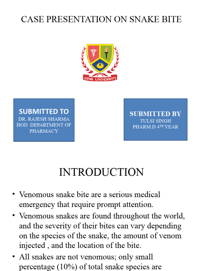 Case Presentation On Snake Bite | PDF