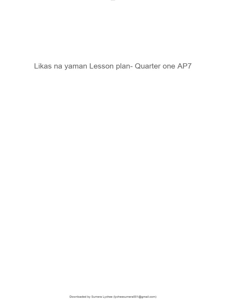 Likas Na Yaman Lesson Plan Quarter One Ap7 | PDF
