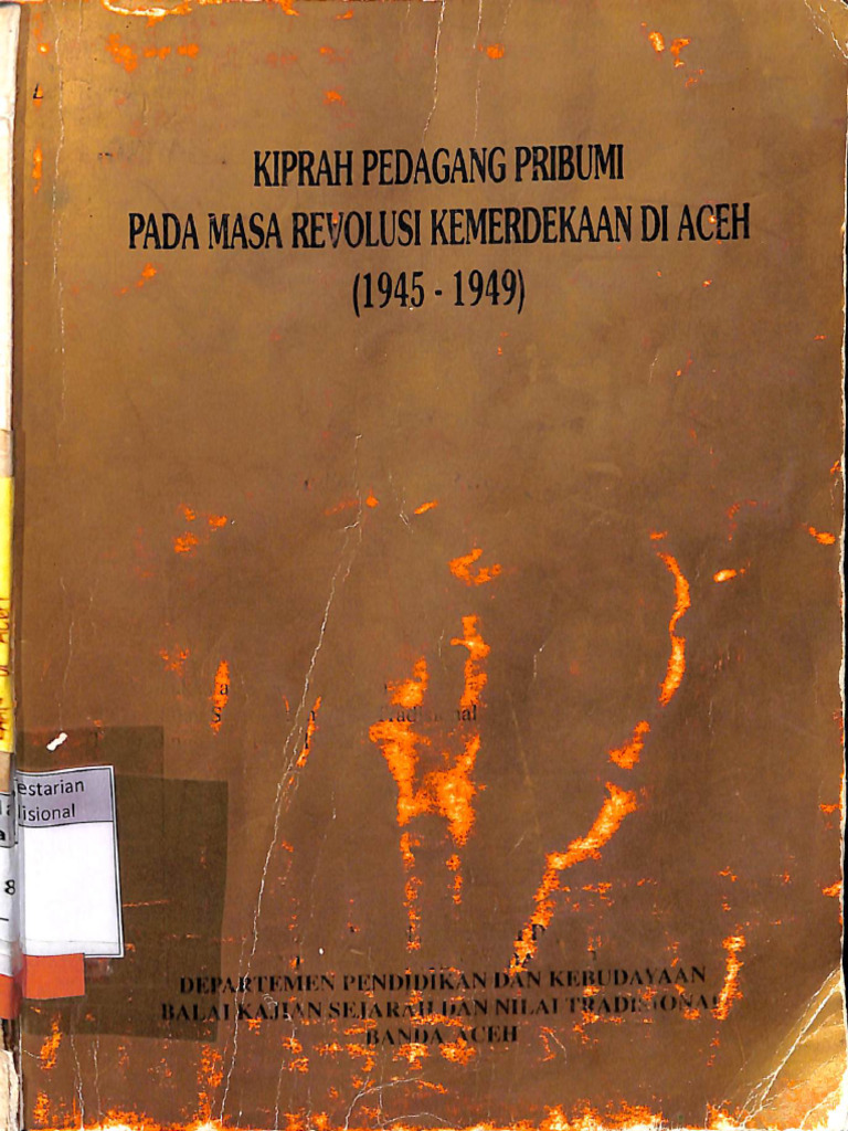 1998-Buku-Kiprah Pedagang Pribumi Pada Masa Revolusi Kemerdekaan Di ...