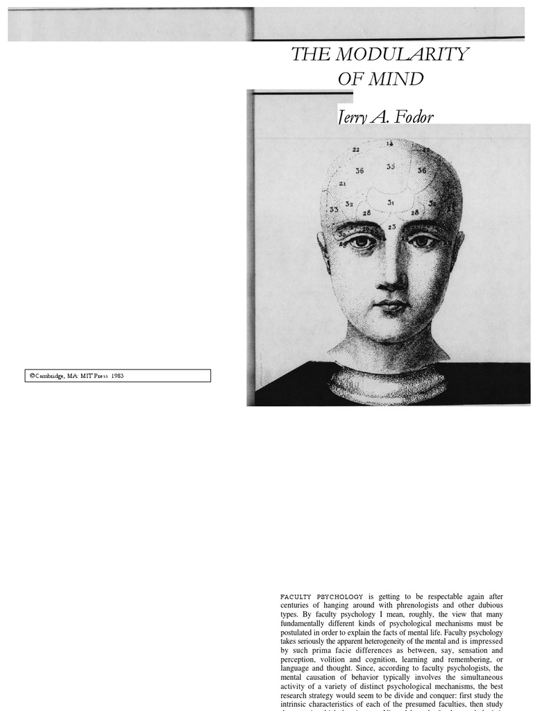 The Modularity of Mind Jerry A. Fodor: ©cambridge, MA: MIT Press 1983 | PDF