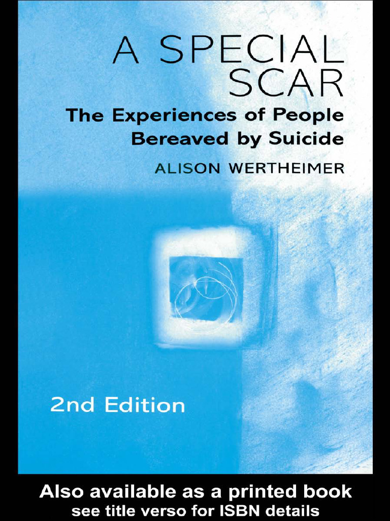 (A. Wertheimer) A Special Scar | PDF | Grief | Suicide
