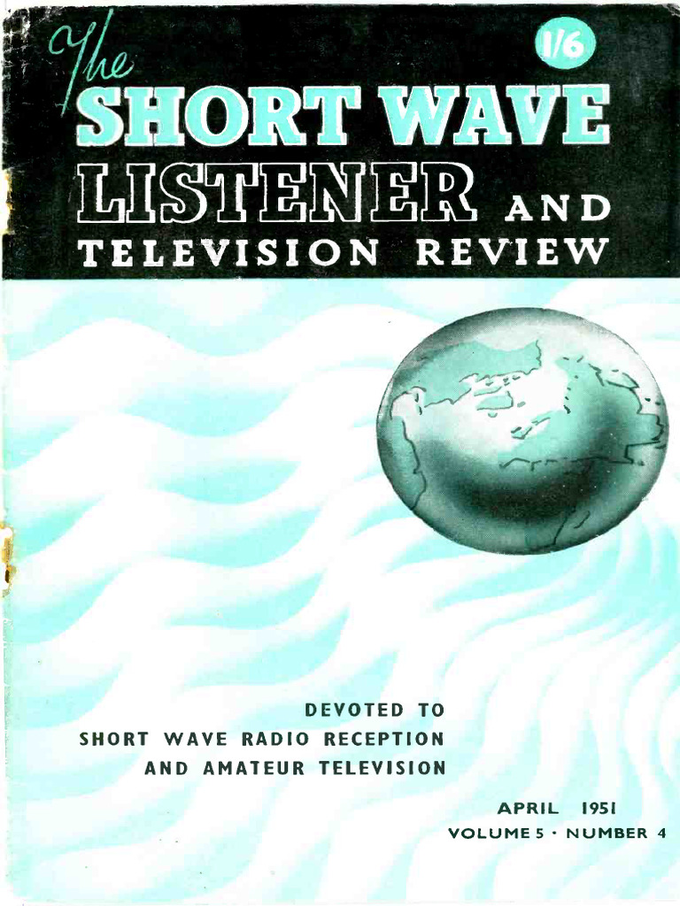 Short Wave Listener 1951 04 | PDF | Technology & Engineering