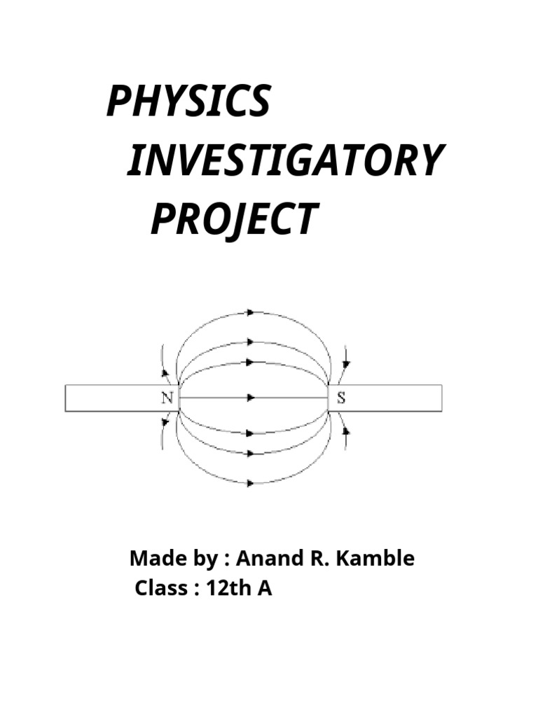 PHYSICS PROJECT NETURAL POINT OF A MAGNE Pages Deleted Edited Edited | PDF | Magnetic Field ...