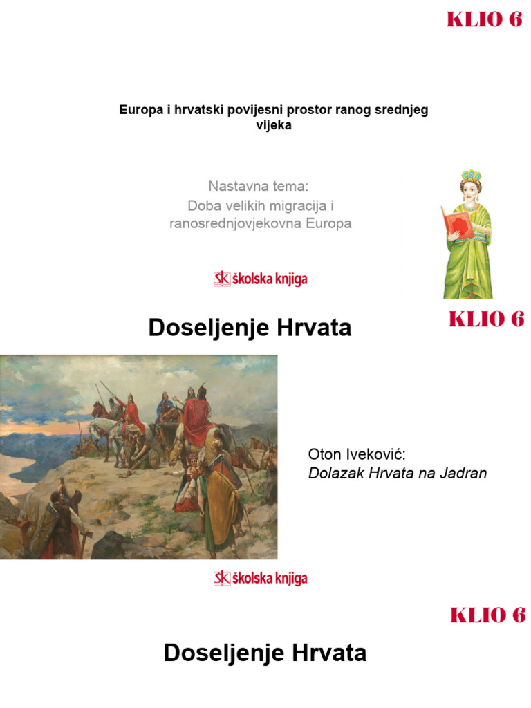Klio 6 - PPT - 1.2. Europa I Hrvatski Povijesni Prostor Ranog Srednjeg ...